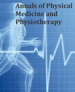 Annals of Physical Medicine and Physiotherapy(ISSN: 2645-7531 ...